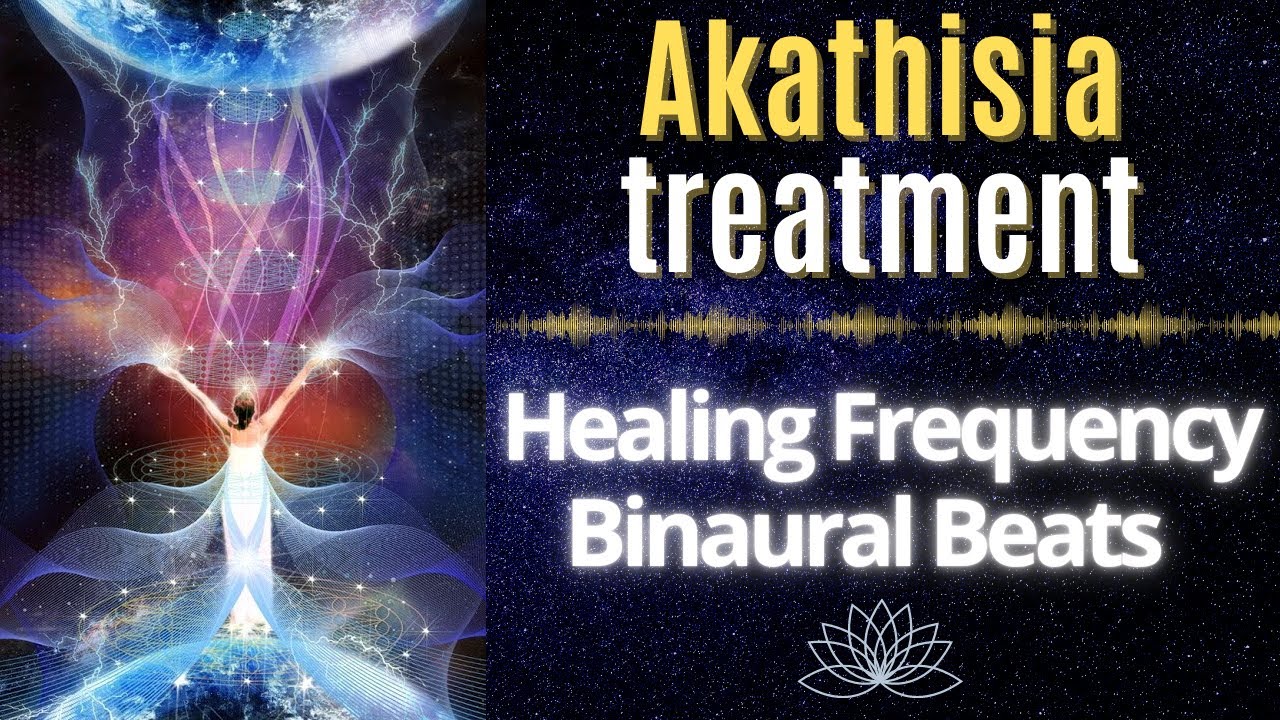 Akathisia treatment - Healing Rife Frequency | Binaural Beats - YouTube
