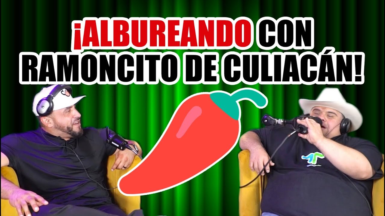¡Albureando con Ramoncito de Culiacán! | Juan Rivera - YouTube
