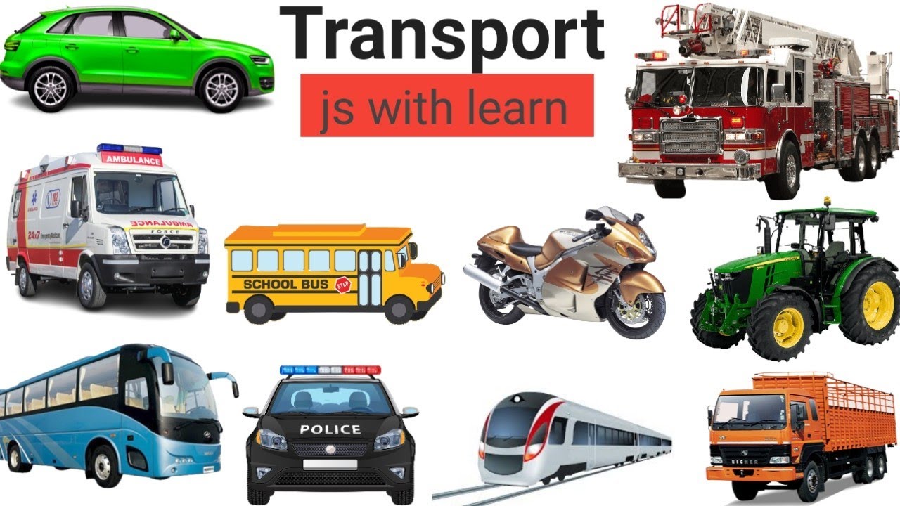 Learn Transport Names | Vehicles Name | Mode of Transport | Basic ...
