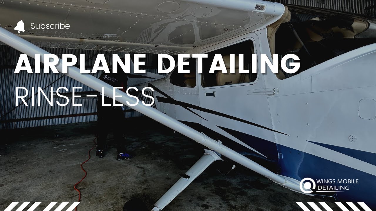 Plane Detailing. Rinse-less Detail - Wings Mobile Detailing - YouTube