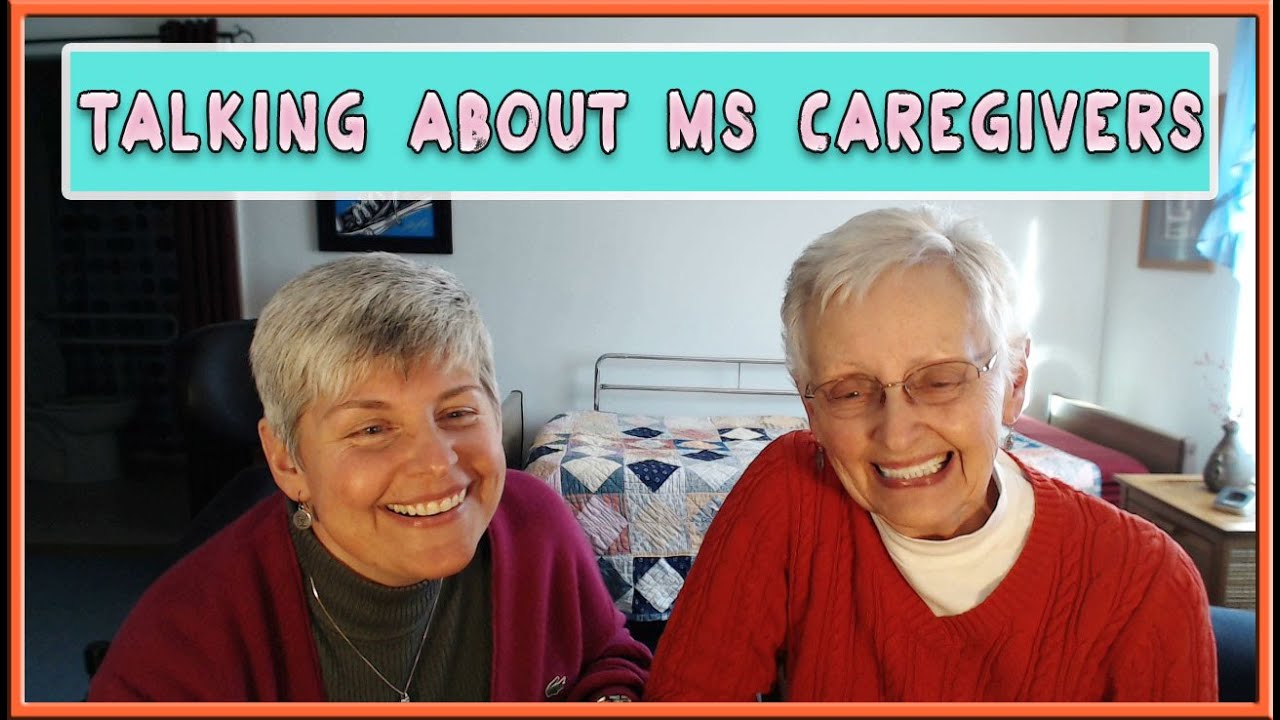 Mother and daughter talk about MS caregivers - YouTube