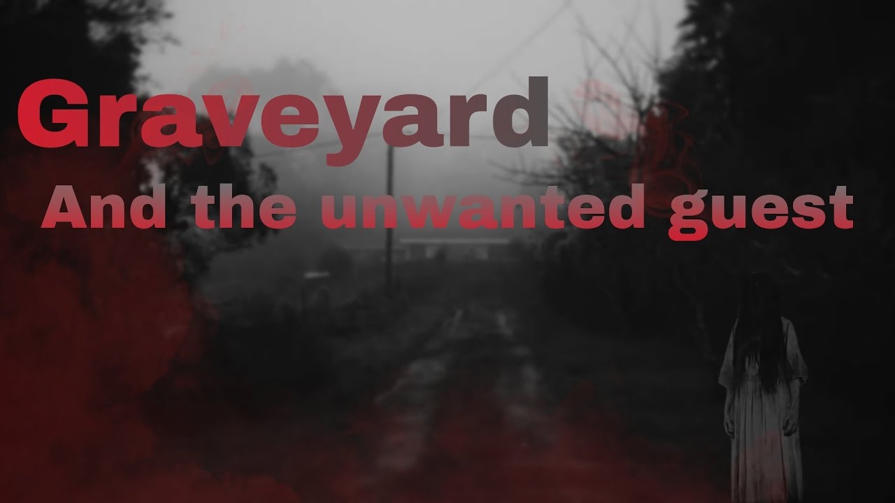Graveyard | horror story | real ghost experience | a witch with ...