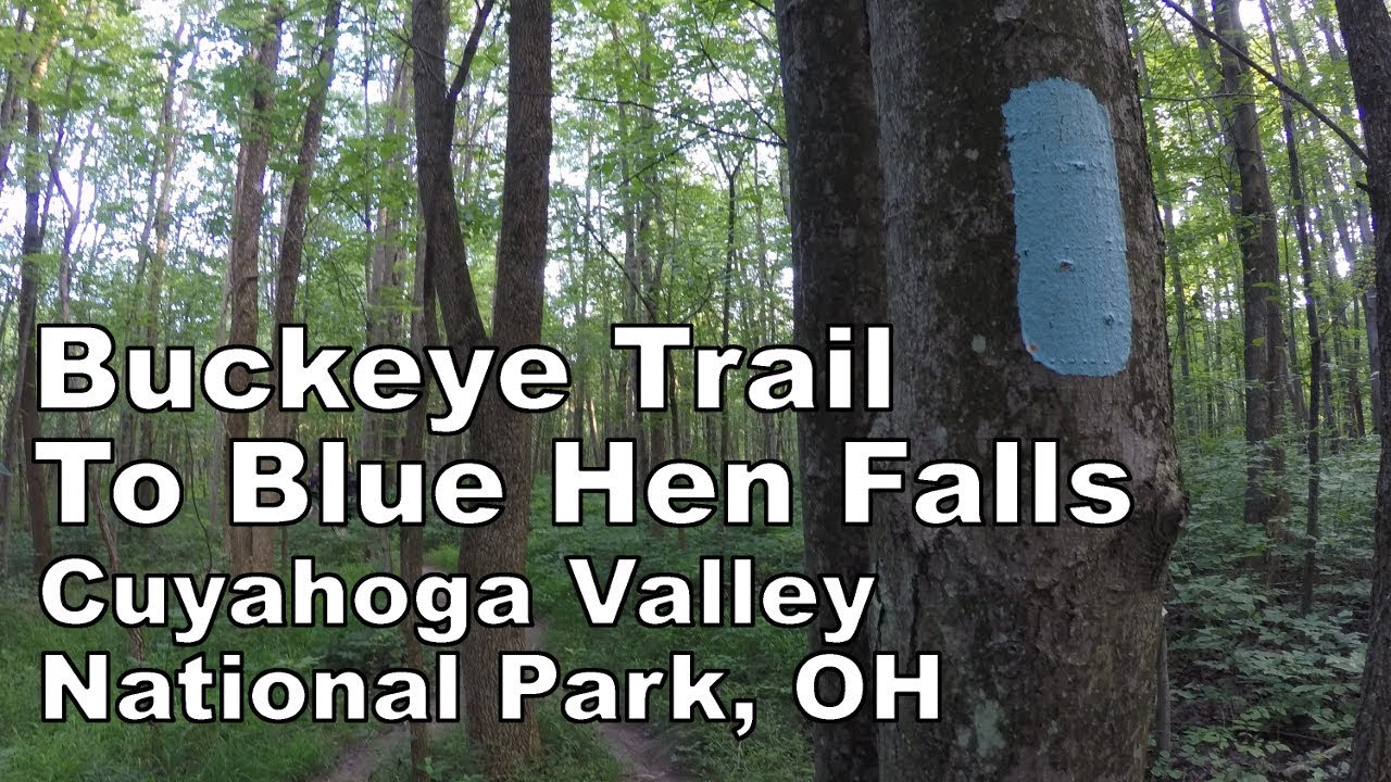 Hiking the Buckeye Trail to Blue Hen Falls | Cuyahoga Valley National ...