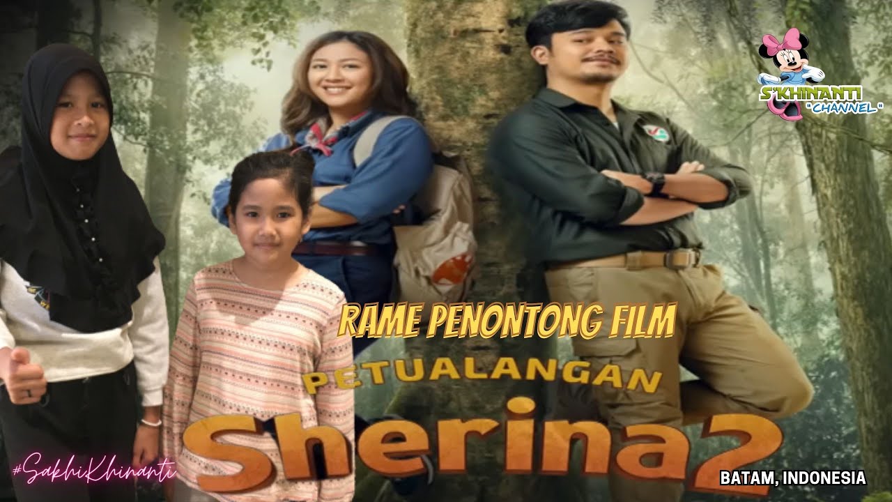 RAME PENONTON FILM PETUALANGAN SHERINA 2 - YouTube