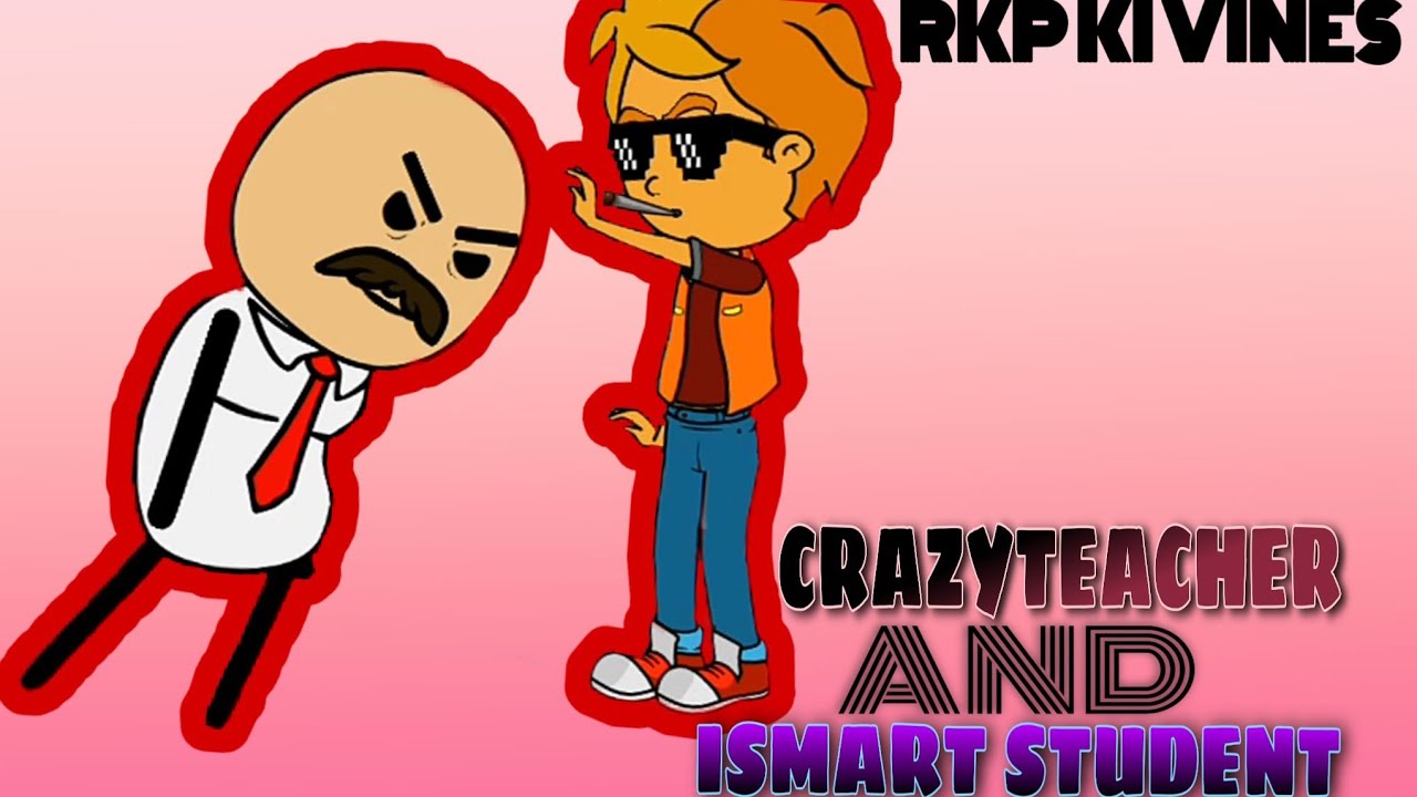 CRAZY TEACHER AND ISMART STUDENT,a comedy video - YouTube