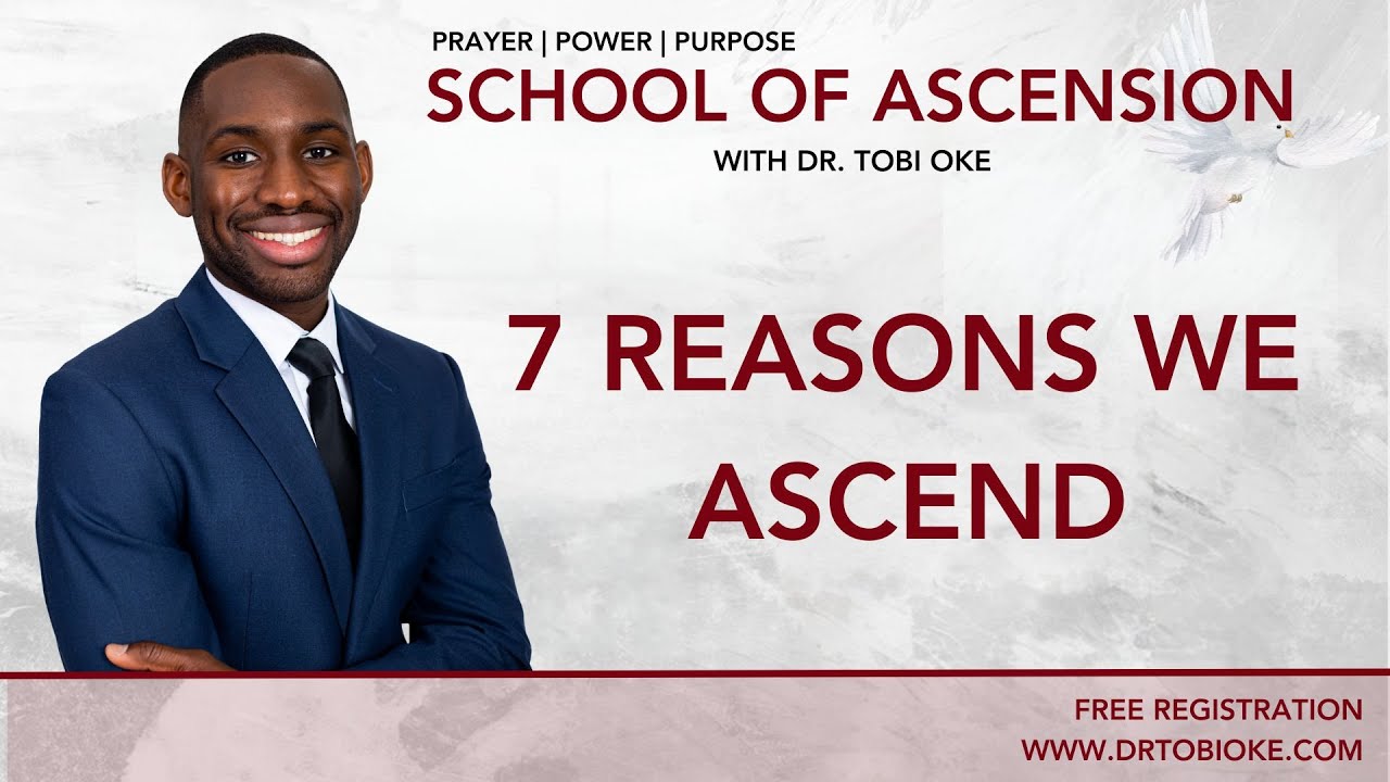 7 Reasons Why You MUST Ascend In The Spirit || School of Ascension ...