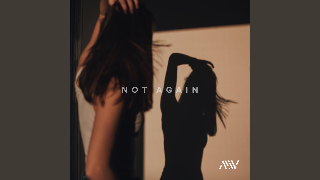 Not Again - YouTube