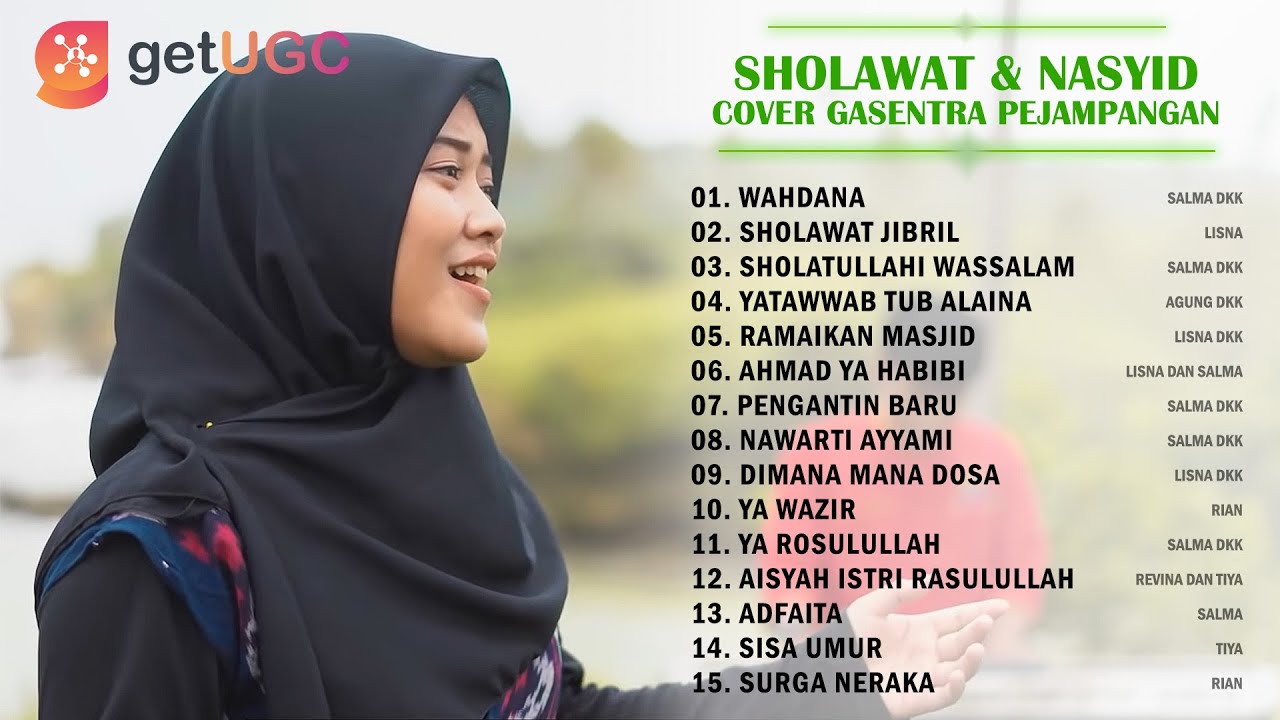 KOMPILASI SHOLAWAT & NASYID TERPOPULER VERSI GASENTRA PAJAMPANGAN ...