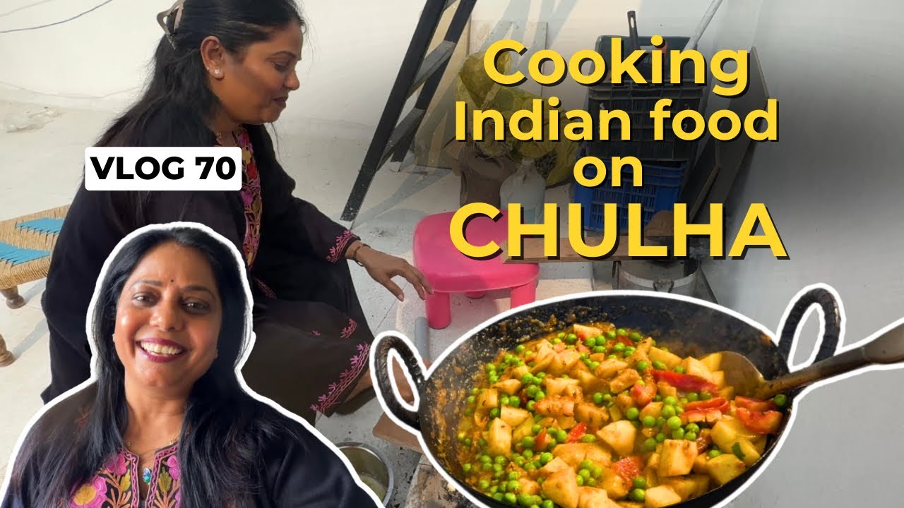 Vlog 70: Cooking Indian food on Chulha |food vlog| Cooking | Recipes ...