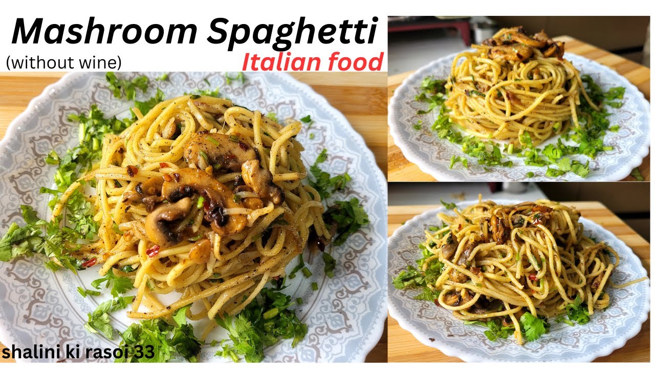 Mashroom Spaghetti Italian Food Without Wine. Aglio E Olio Spaghetti ...