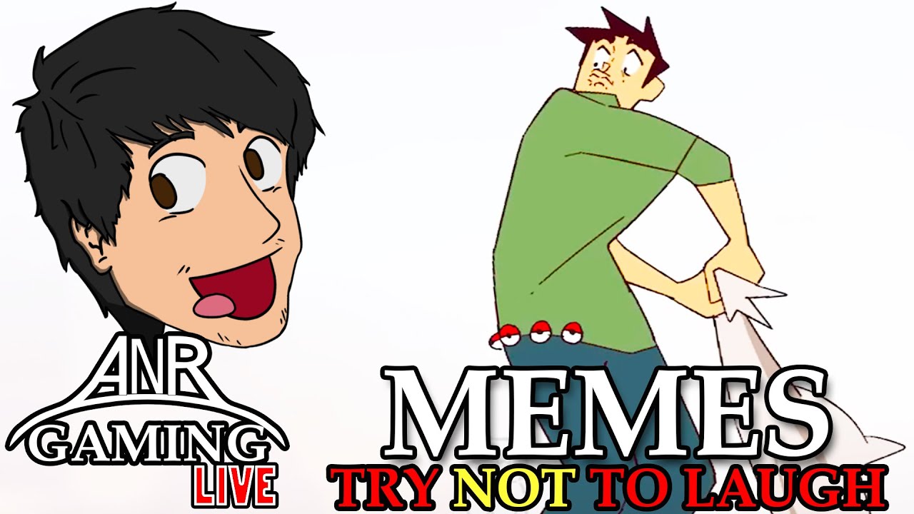 When Memes Go Hard! | Try Not To Laugh | AnR Live - YouTube