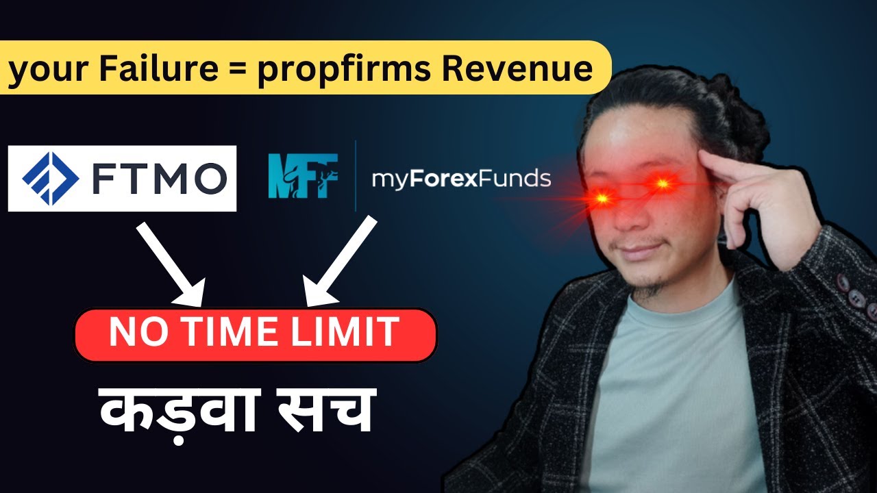 NO TIME LIMIT IN FTMO AND MFF | क्यों सभी PROPFIRM TIME LIMIT हटा रहा ...