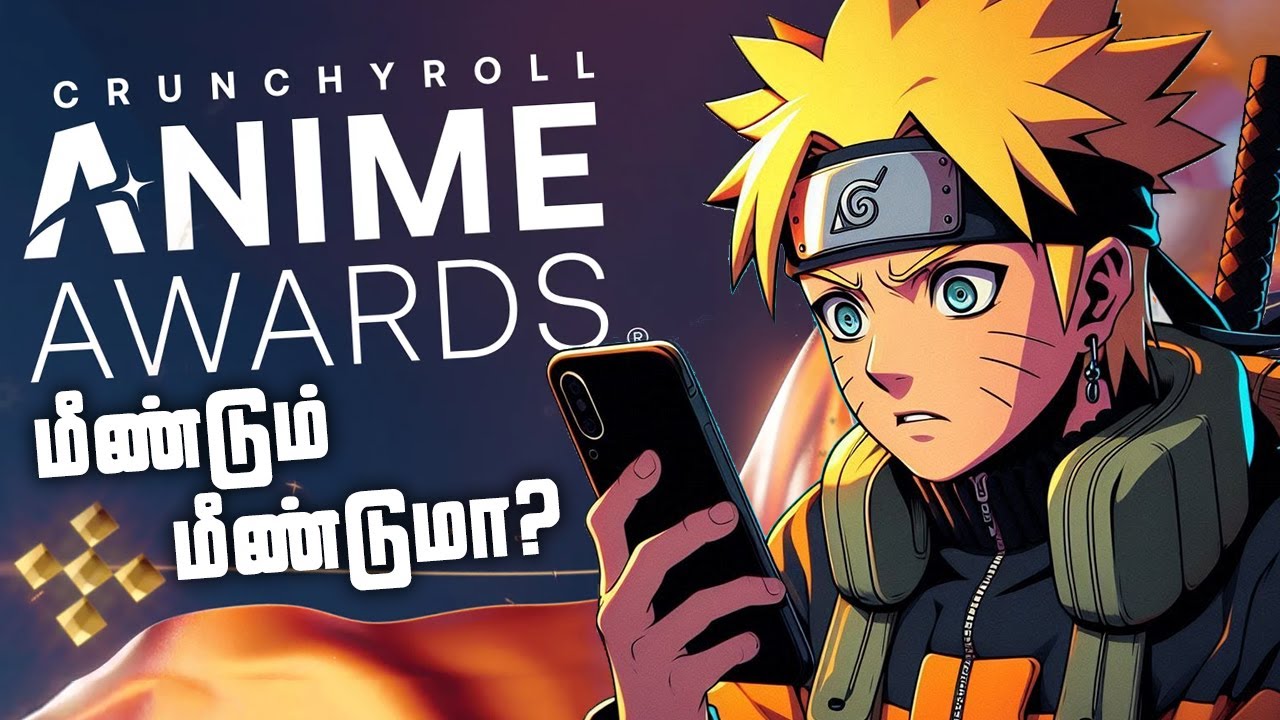 I'm Voting for the BEST Anime on Crunchyroll Awards 2025 (தமிழ்) - YouTube