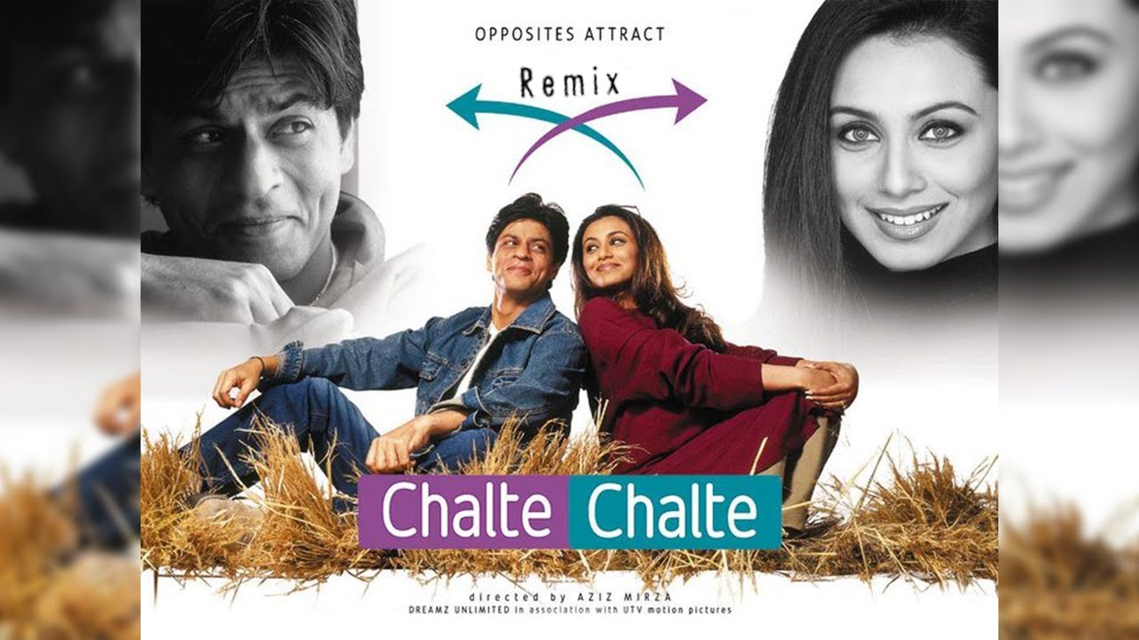 Chalte Chalte (Remix) | Chalte Chalte (2003) | Chalte Chalte (Remix ...