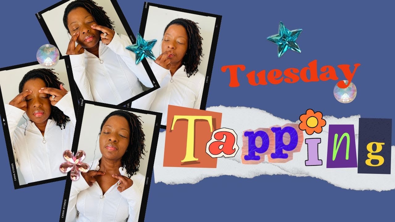 Tuesday Tapping Introduction - YouTube