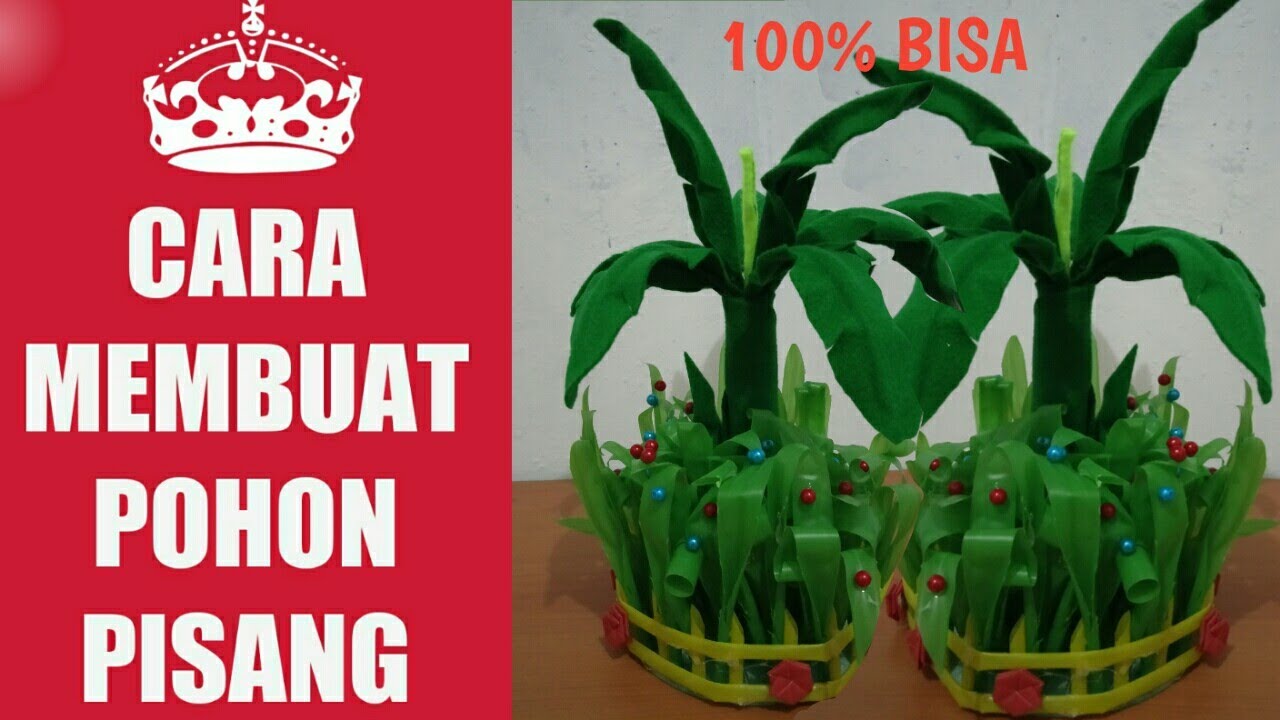 How To Make A Banana Tree Cara Membuat Pohon Pisang YouTube How To Make A Banana Tree Cara Membuat Pohon Pisang YouTube
