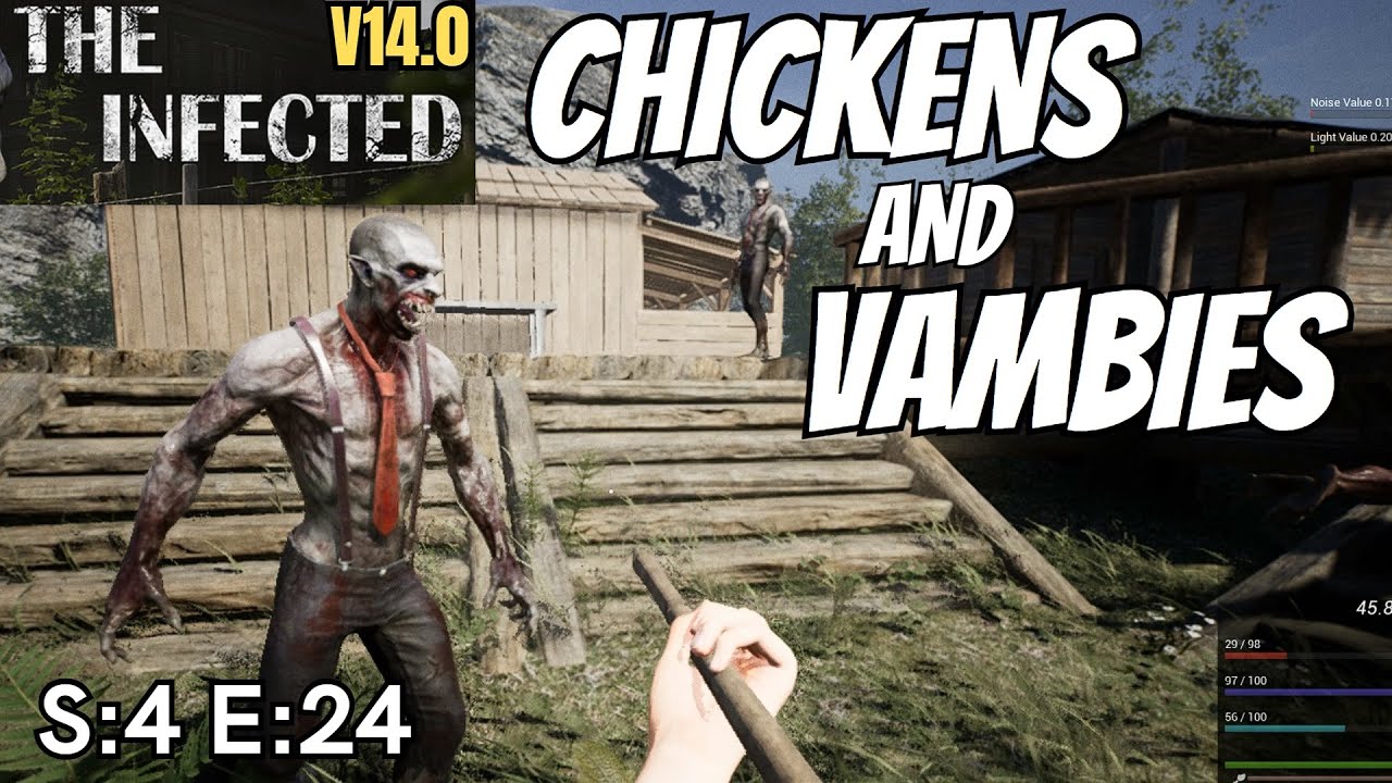 The Infected (Gameplay) S:4 E:24 - Chickens And Vambies - YouTube
