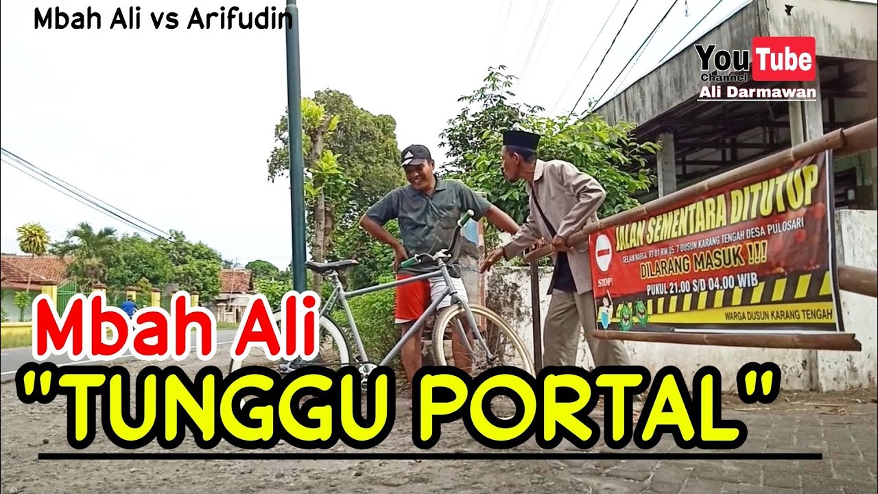 Mbah Ali tunggu Portal - YouTube