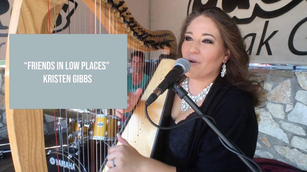 FRIENDS IN LOW PLACES COVER ~ KRISTEN GIBBS - YouTube