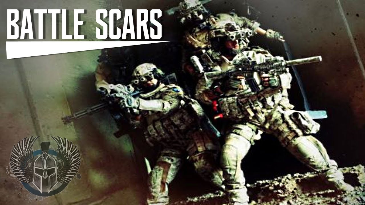 U.S. Special Ops TRIBUTE | Navy SEALS - "Battle Scars" (2017 ᴴᴰ ...