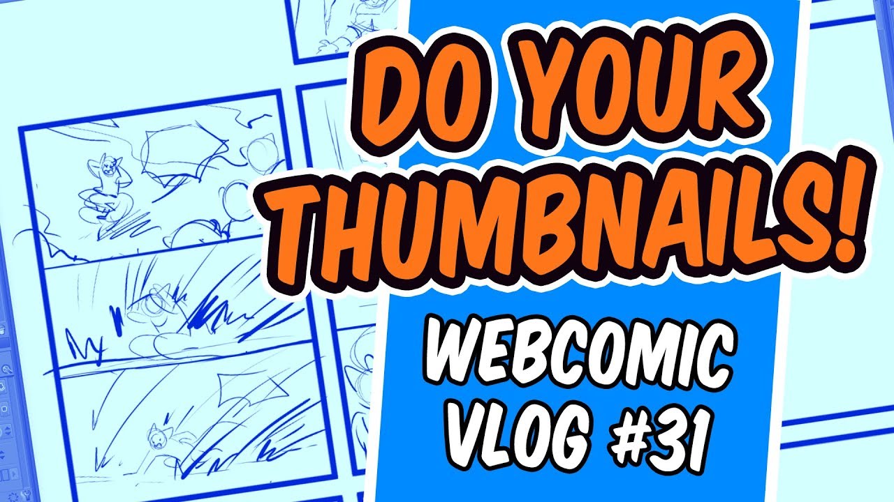 Time to Work on Comic Thumbnails!!!! - Webcomic Vlog #31 - YouTube