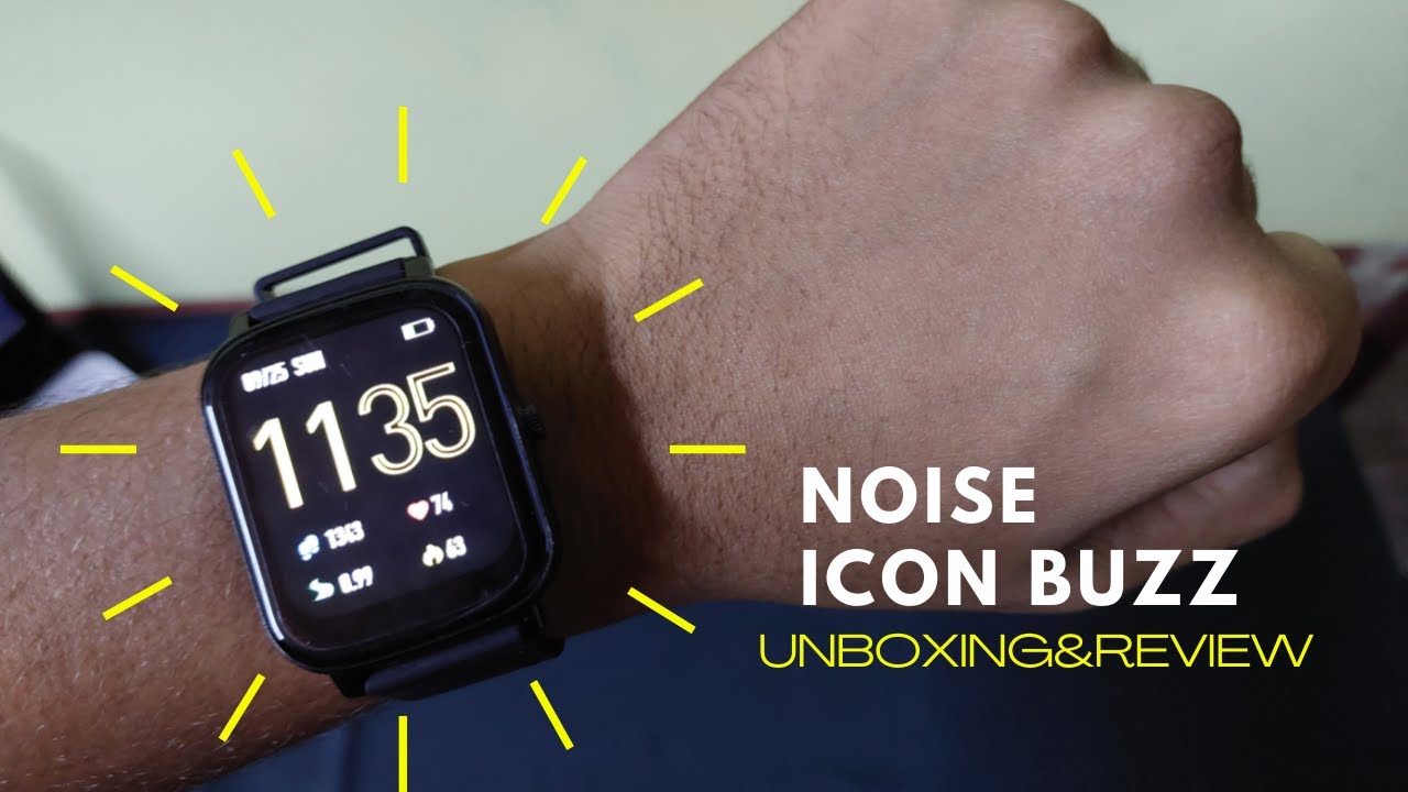 Noise Colorfit Icon Buzz | Unboxing &Review | Best Budget smartwatch ...