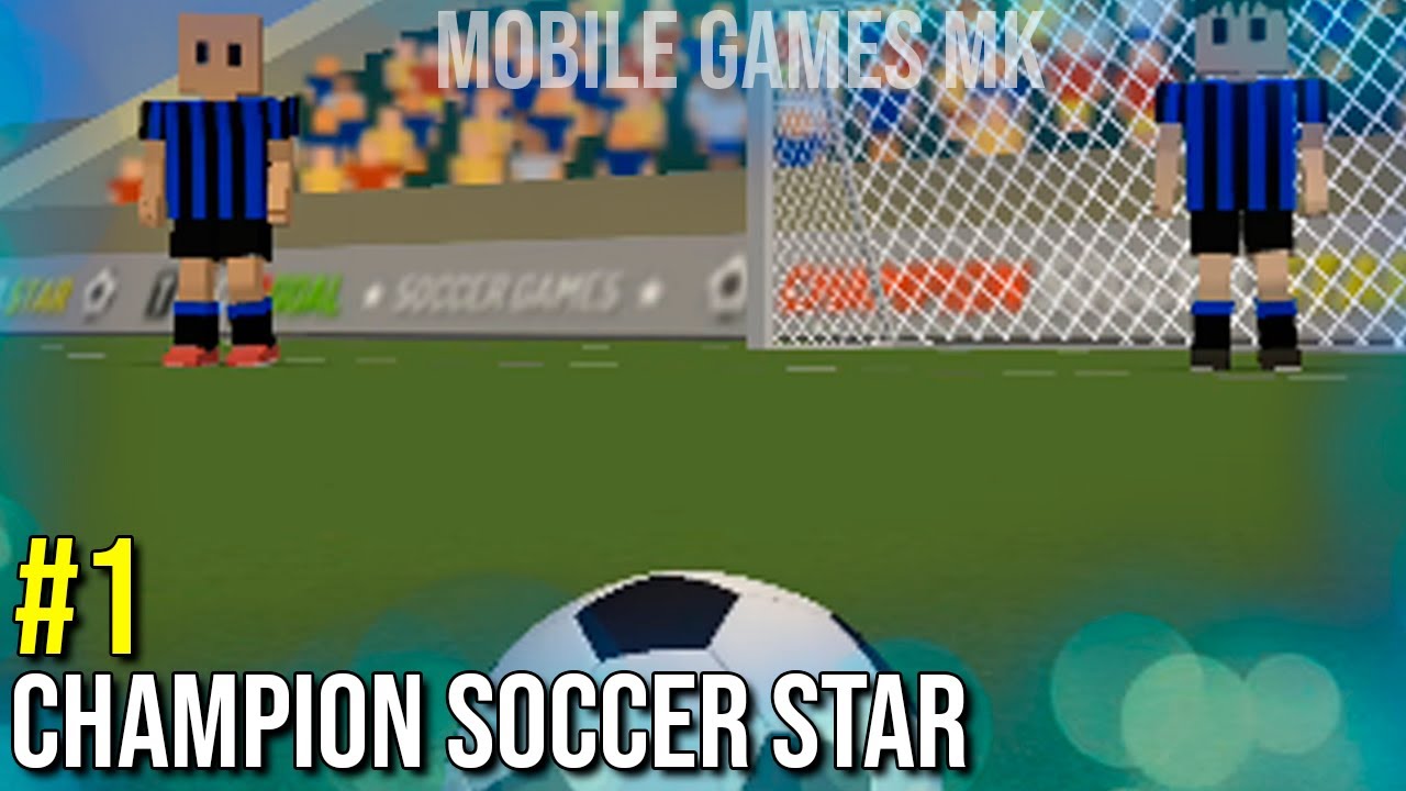 Champion Soccer Star Gameplay Android FHD #1 - YouTube