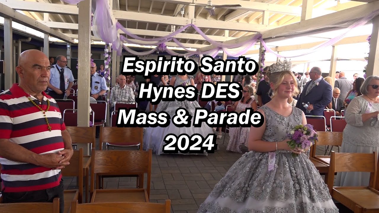 Hynes DES Festa Do Espirito Santo 2024 #1 | RTA - YouTube