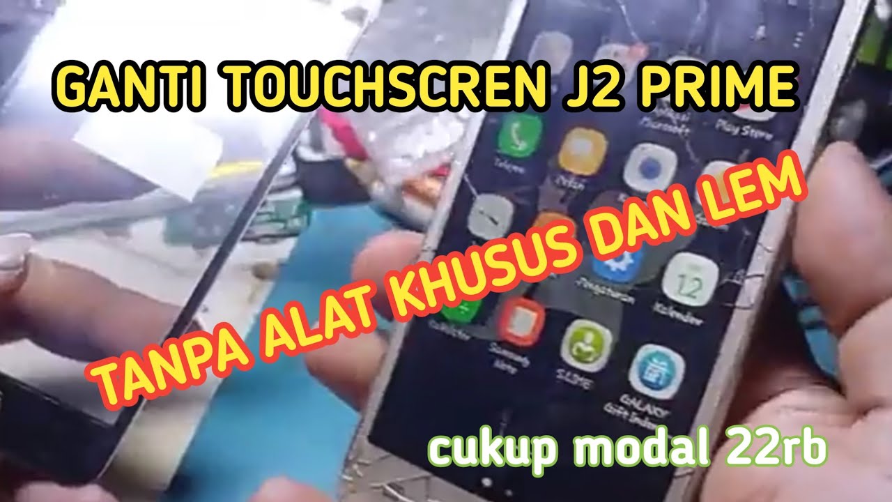 Ganti touchscreen samsung j2 prime tanpa alat kusus - YouTube