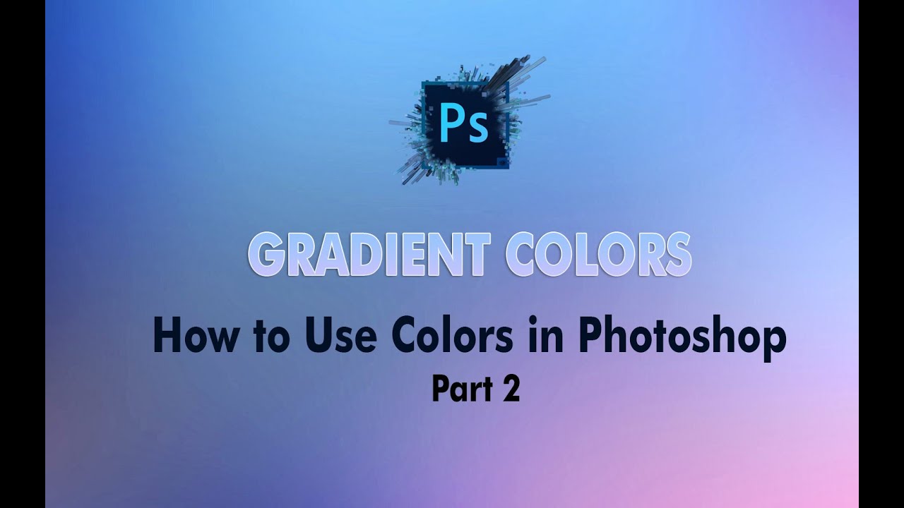 🎨 Master Gradient Colors in Photoshop | Step-by-Step Tutorial - YouTube