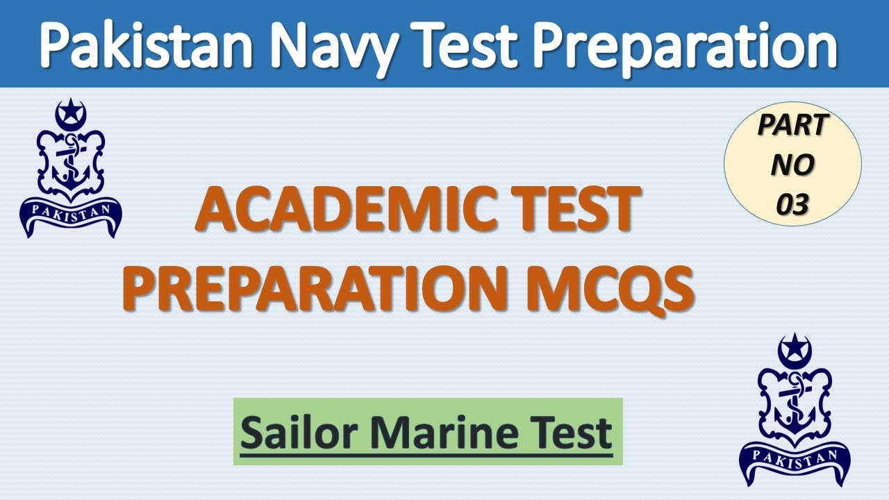 Pakistan Navy Sailor Marine Test Preparation | Pak Navy Academic Test ...