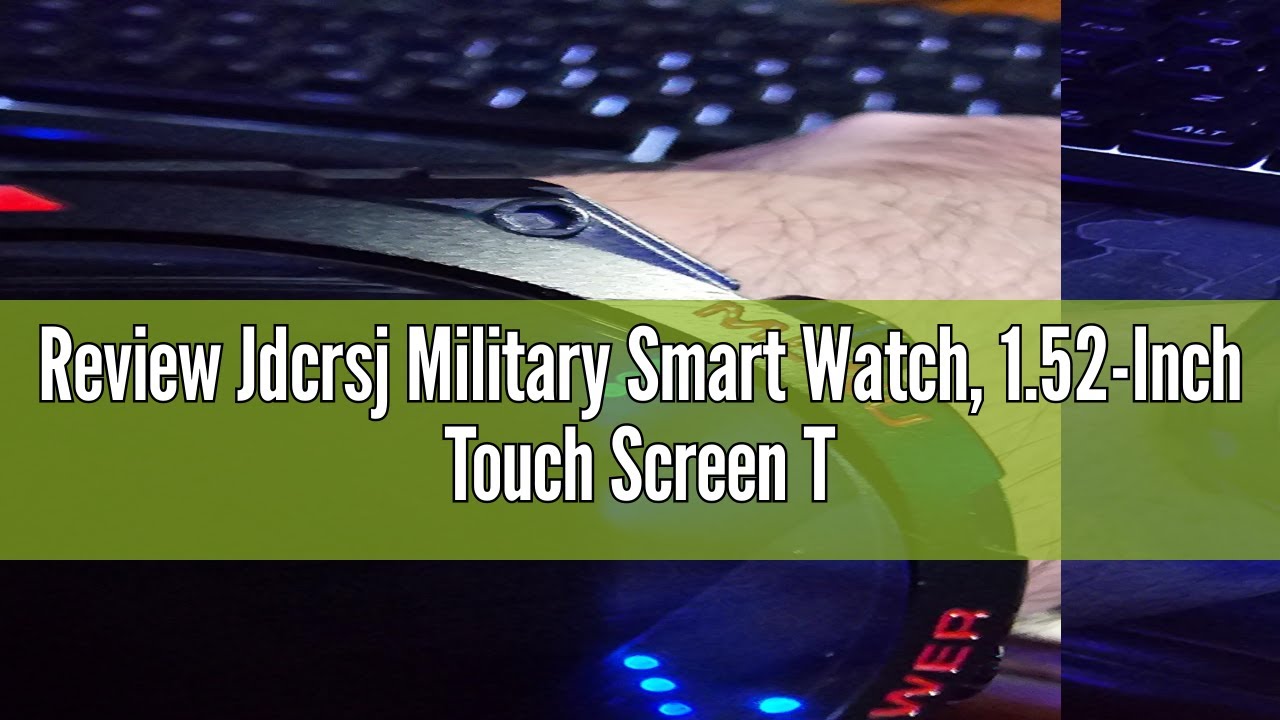 Review Jdcrsj Military Smart Watch, 1.52-Inch Touch Screen Tactical ...