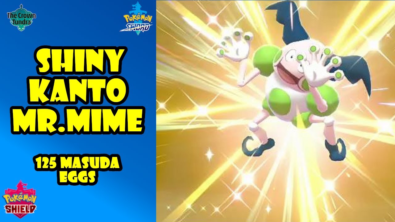 QUICK SHINY KANTO MR.MIME after 125 eggs | Crown Tundra | Pokemon Sword ...