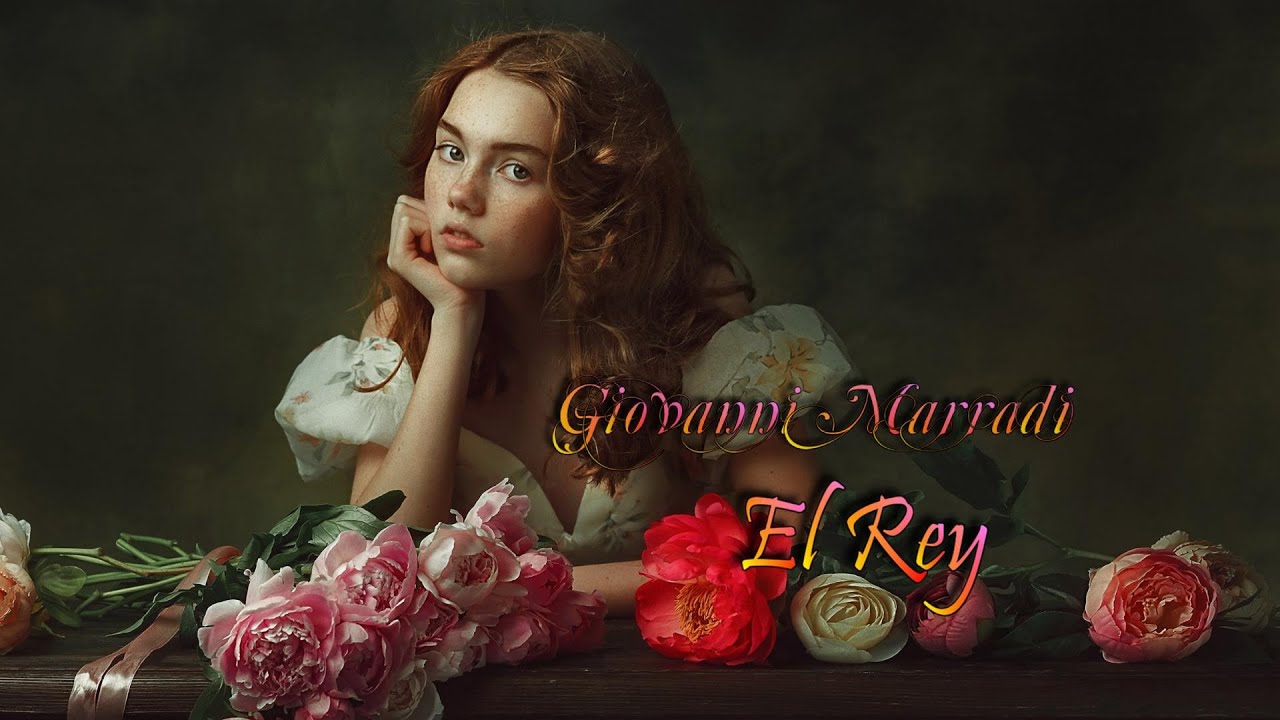 Giovanni Marradi × El Rey - YouTube