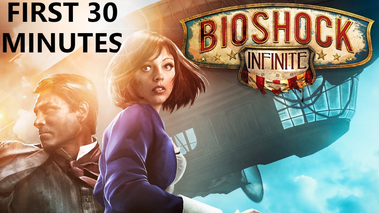 BioShock Infinite - First 30 Minutes Of Gameplay - YouTube