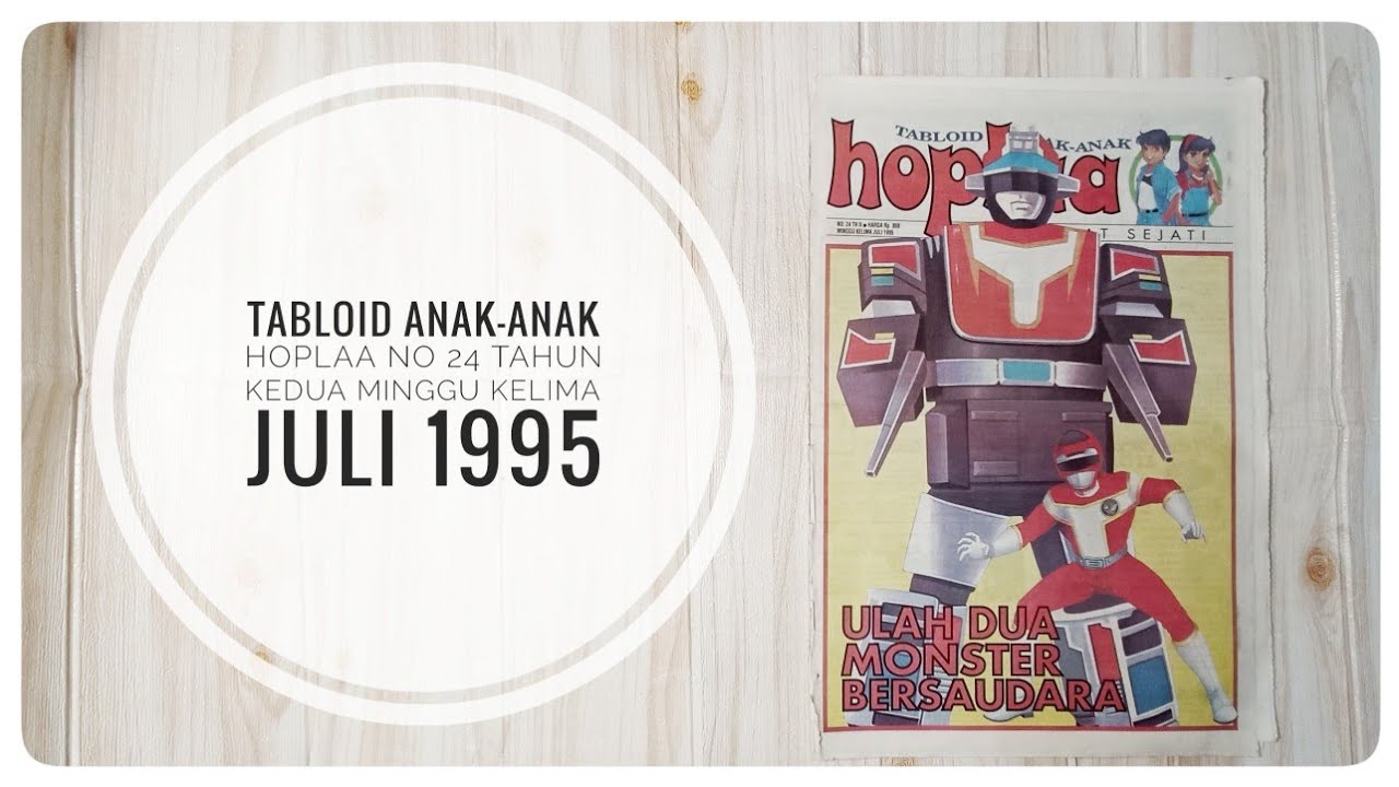 Review Tabloid Anak-Anak Hoplaa No 24 Tahun Kedua Minggu Kelima Juli ...