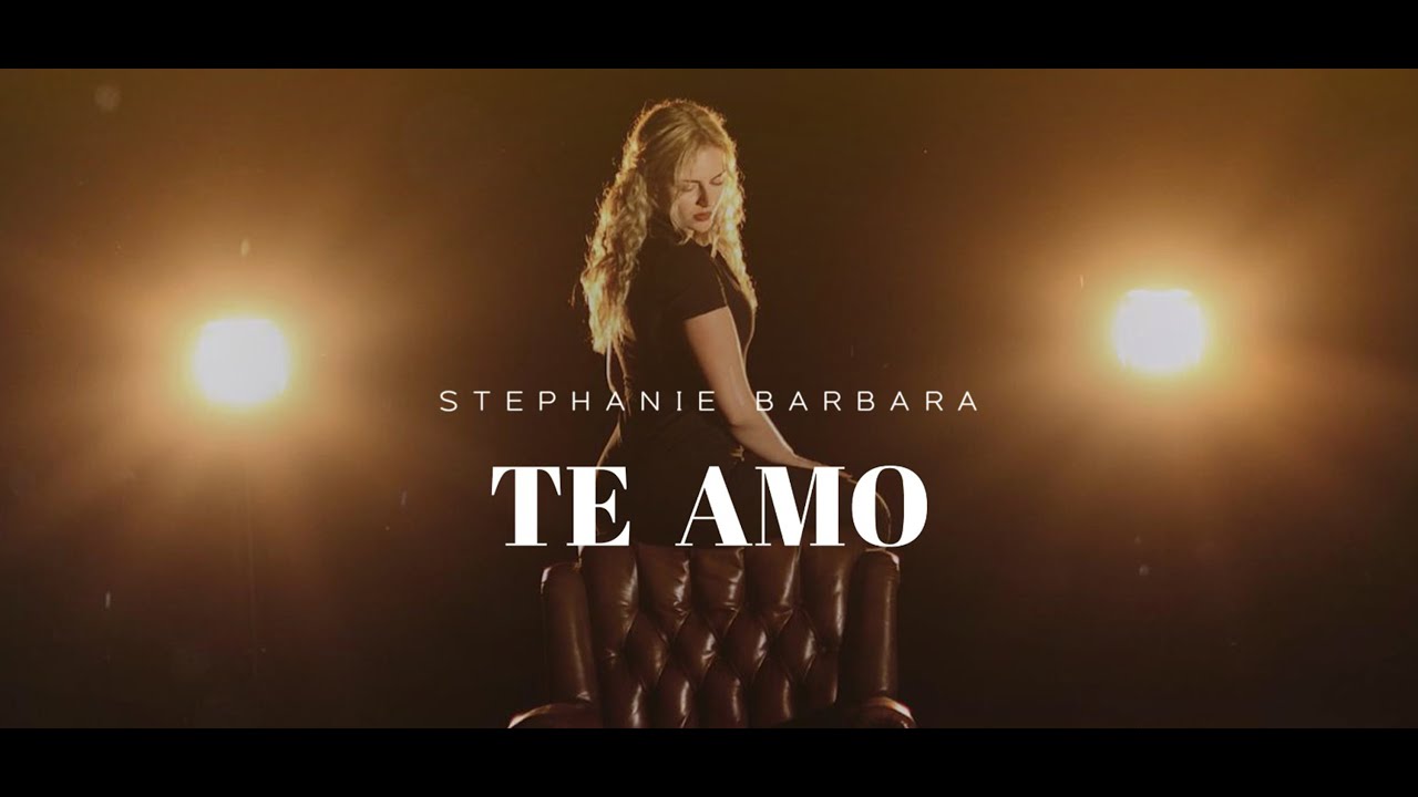 Stephanie Barbara - TE AMO (Official Video) - YouTube