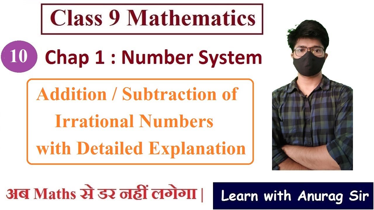 Addition Subtraction of Irrational Numbers | Class 9 Maths chapter 1 ...