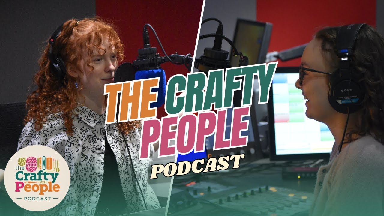 Meet the team on The Crafty People Podcast - Episode 1 - YouTube