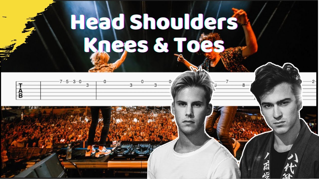 Ofenbach & Quarterhead - Head Shoulders Knees & Toes (Guitar Tab ...