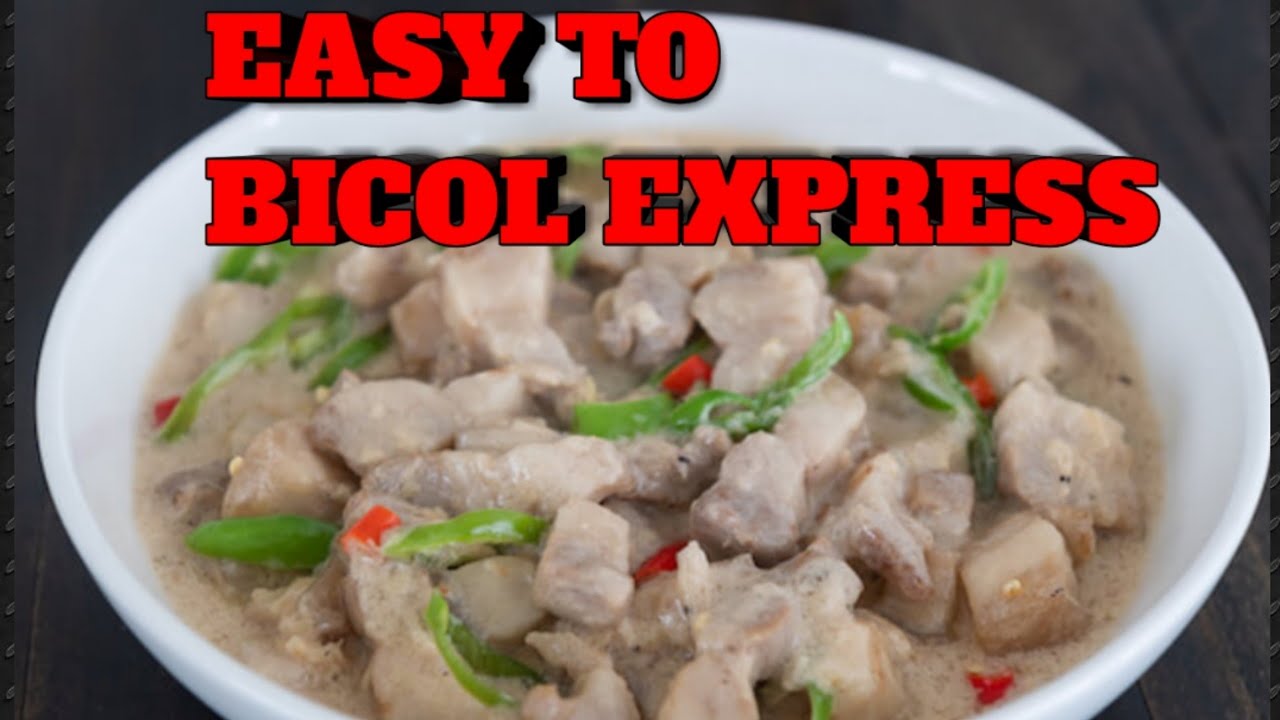 BICOL EXPRESS EASY WAY - YouTube