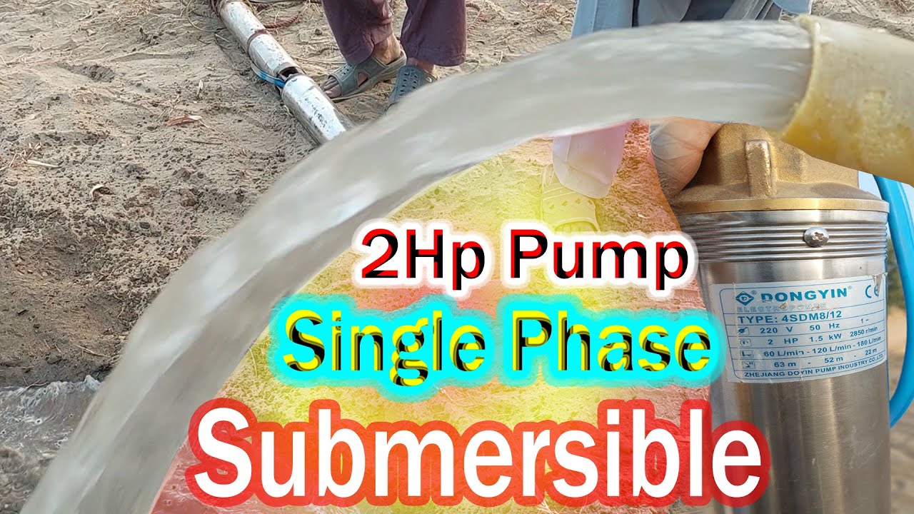 220 Volt 2 Hp Submersible Water Pump Outlet 2 Delivery 2 Hp سبمرسبل ...