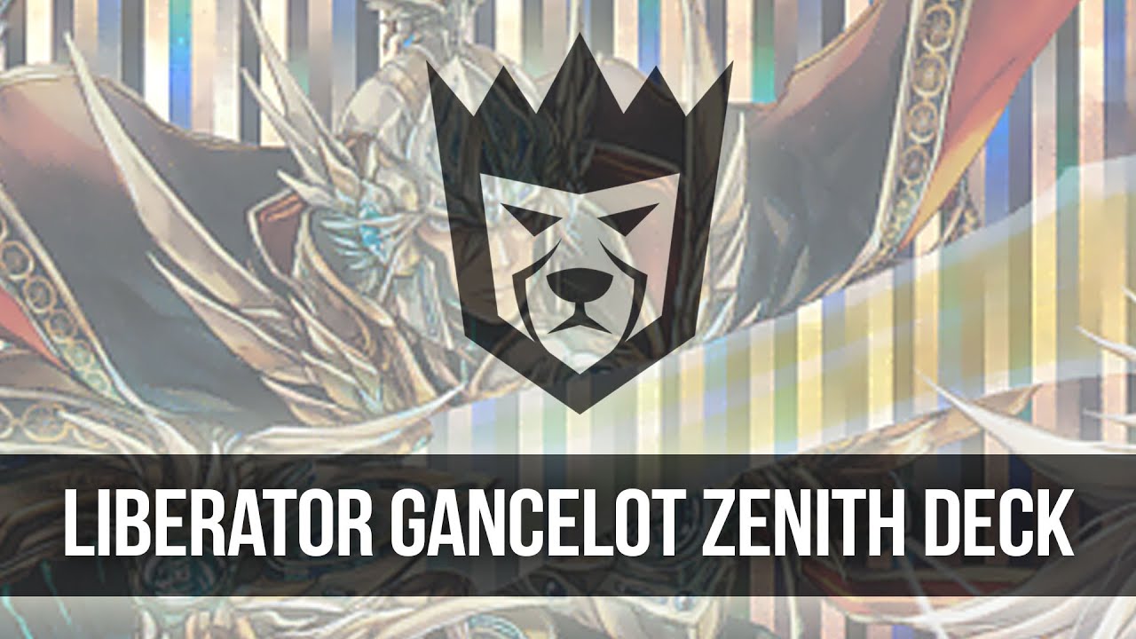 Liberator Gancelot Zenith Gold Paladin Deck Profile - Cardfight ...