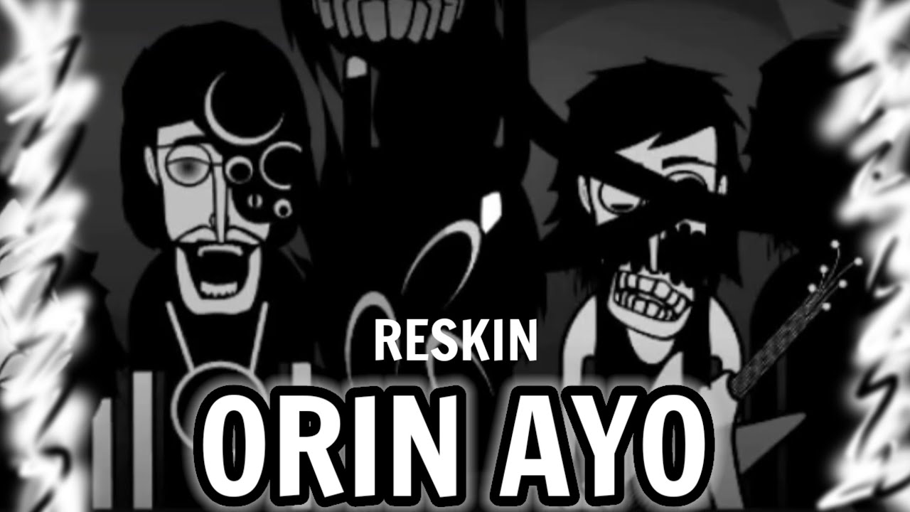 Incredibox Orin Ayo Reskin Remake - YouTube