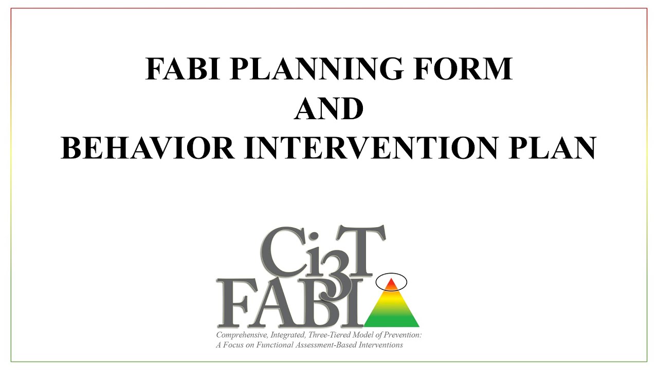 FABI Planning Form and Behavior Intervention Plan - YouTube