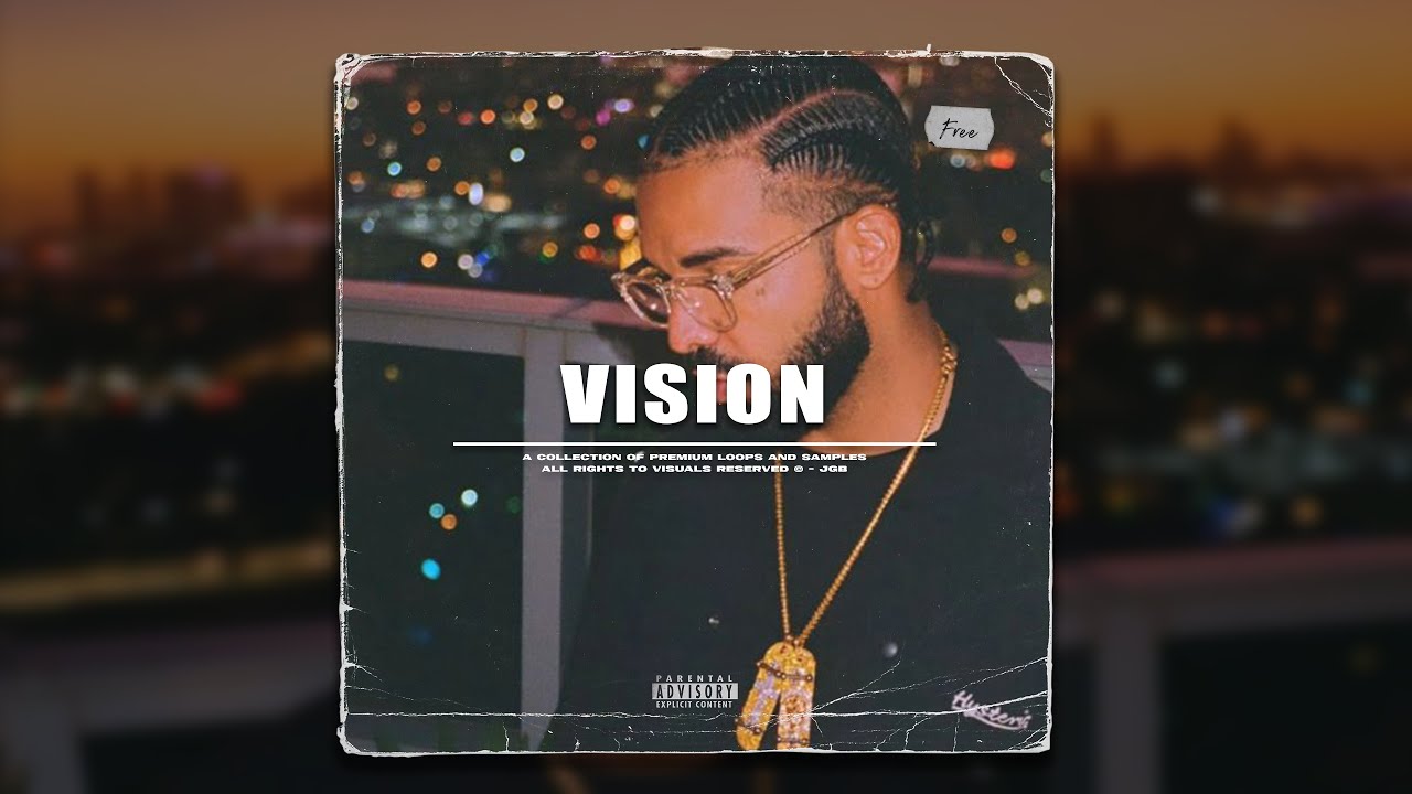 (FREE) Drake X Bryson Tiller Sample Pack - "VISION" | R&B/Trap Tory ...