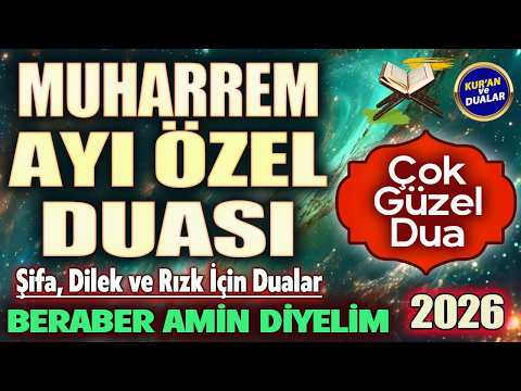 MUHARREM AYI DUASI DİNLE Dualar Hazinesi Özel 2026