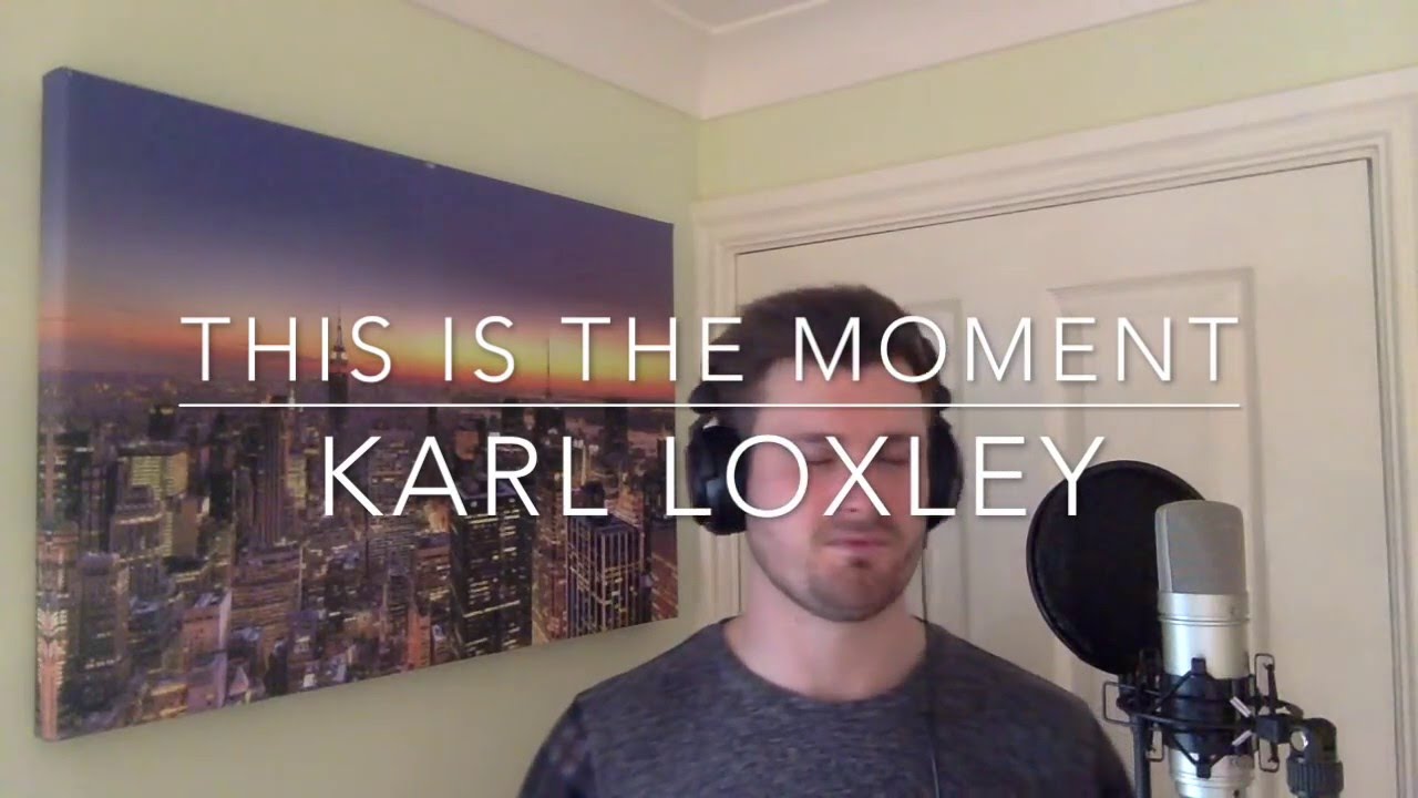 THIS IS THE MOMENT - KARL LOXLEY - YouTube Music