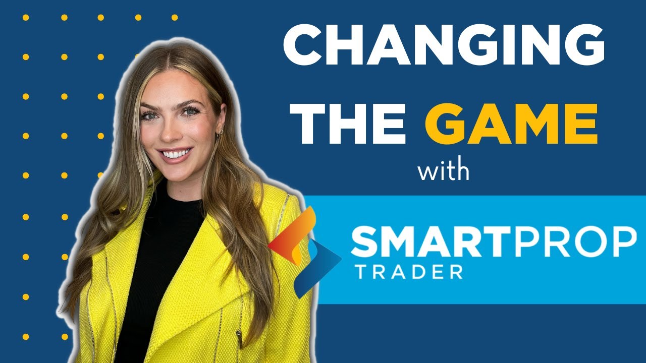 Changing the Game With Smart Smart Prop Trader - YouTube