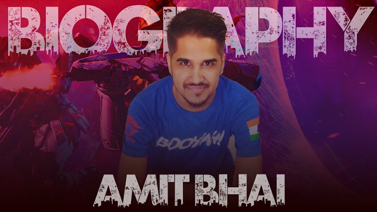 DESI GAMERS FULL BIOGRAPHY - Amit Bhai Lifestyle, Income, Family ...
